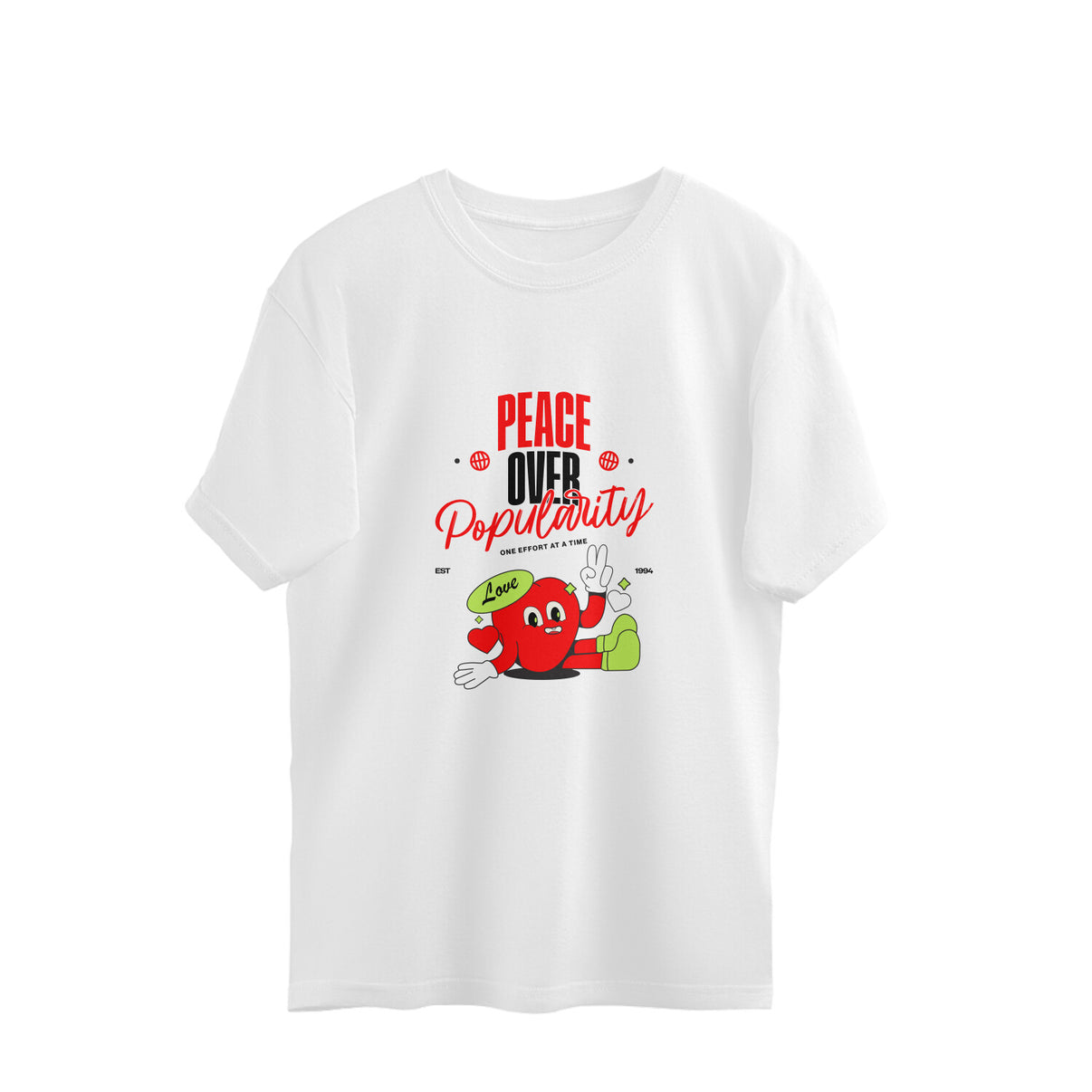 Peace over Popularity Oversized T-Shirt